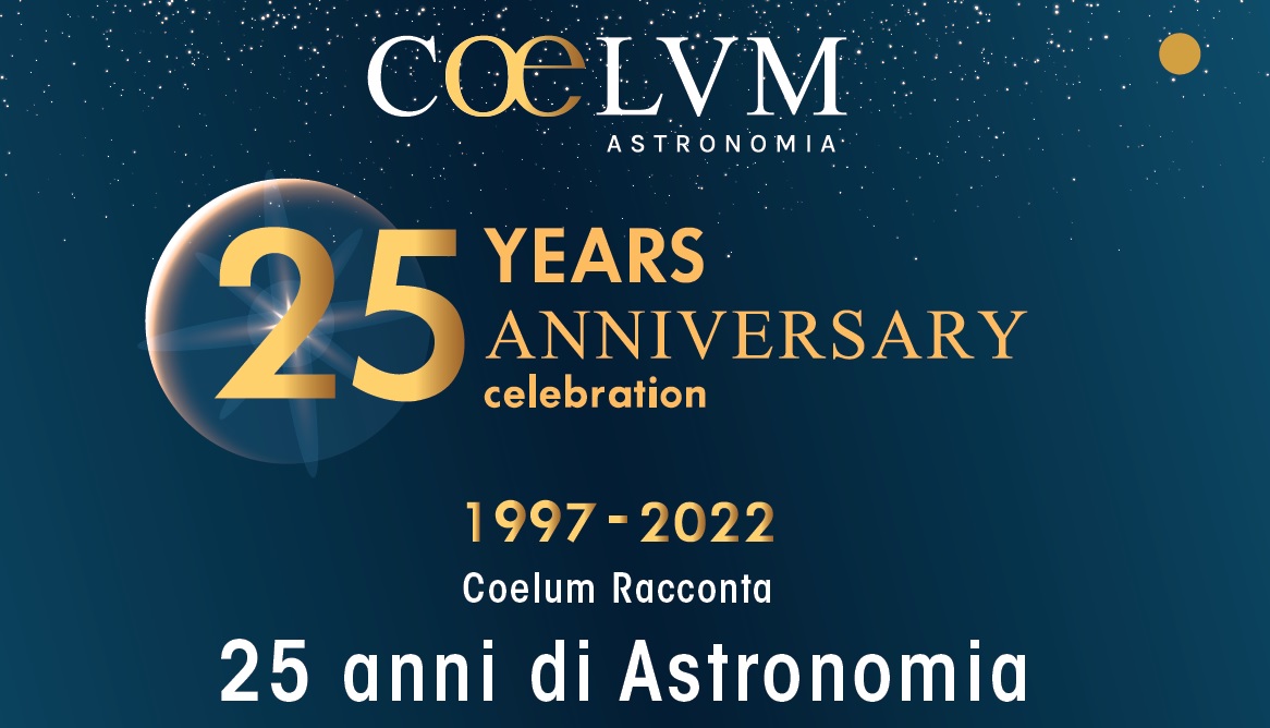 Coelum Racconta 25 ANNI Di Astronomia – N. 257 Coelum Astronomia ... Coelum Racconta 25 ANNI Di Astronomia – N. 257 Coelum Astronomia ...